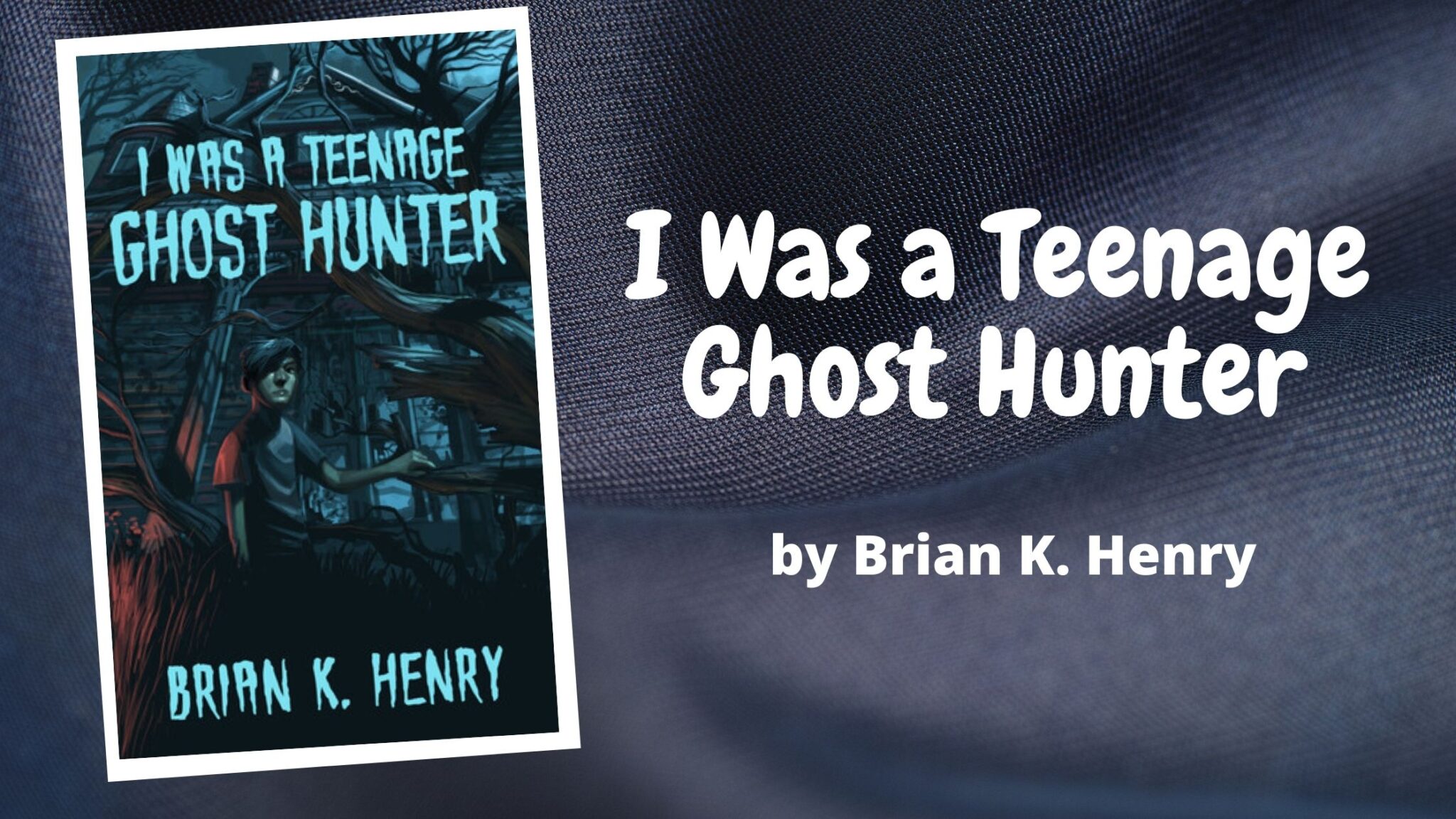 I Was a Teenage Ghost Hunter Book Review – Featz Reviews