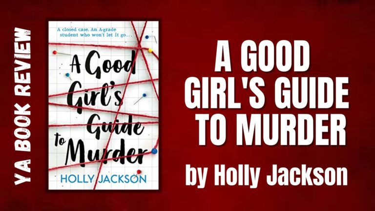 A Good Girl’s Guide To Murder Book Review – Featz Reviews