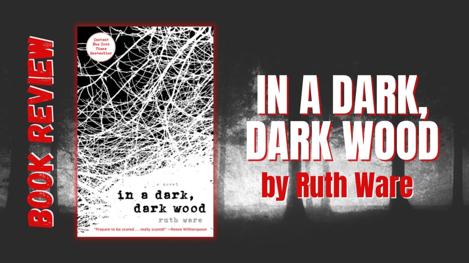 In a Dark, Dark Wood Book Review – Featz Reviews