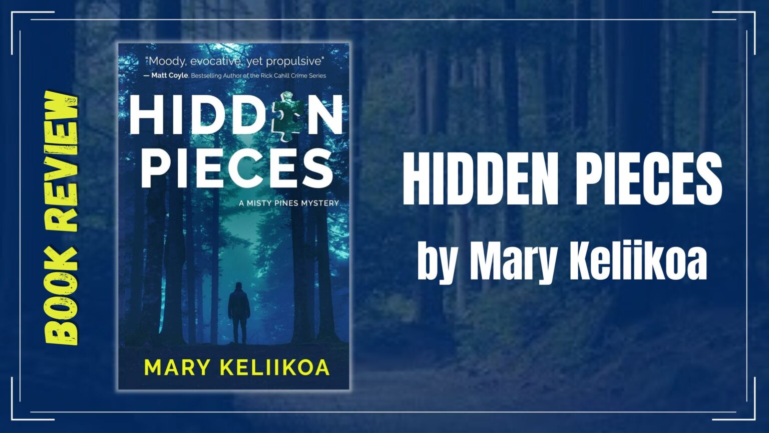 Hidden Pieces Book Review Featz Reviews 6302