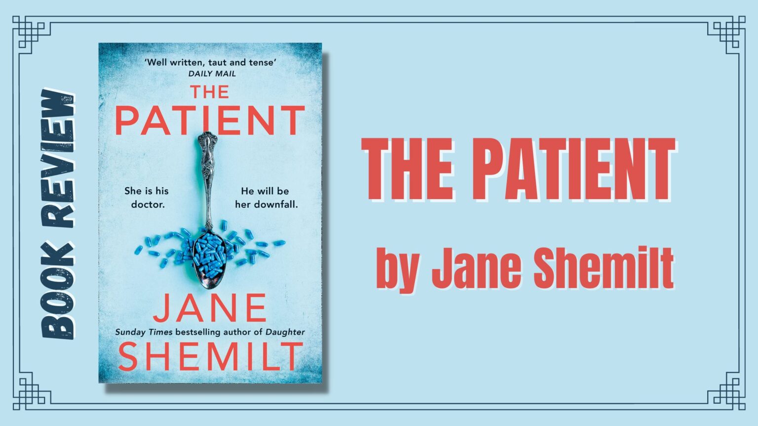 The Patient Book Review – Featz Reviews