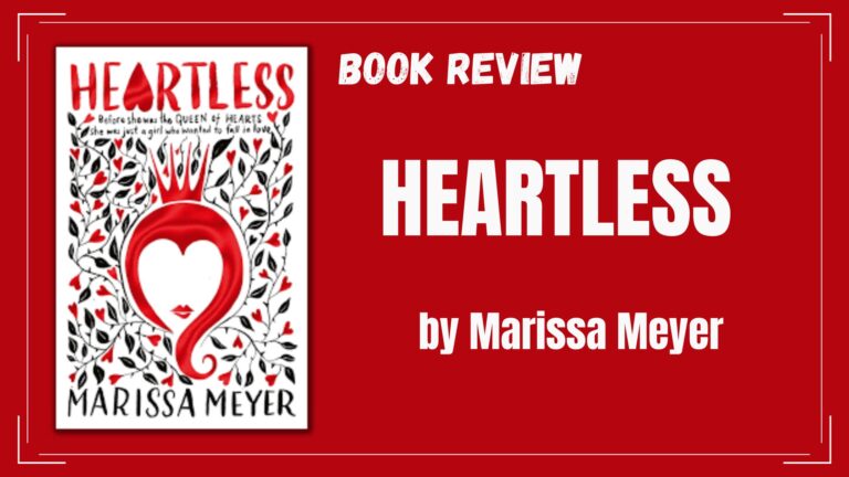 Heartless Book Review – Featz Reviews