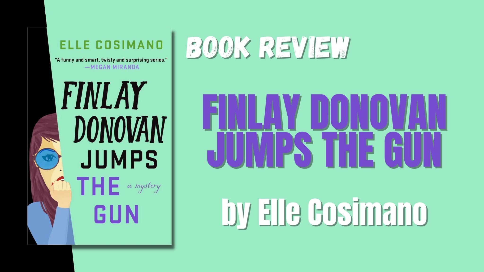 Finlay Donovan Jumps The Gun Book Review – Featz Reviews